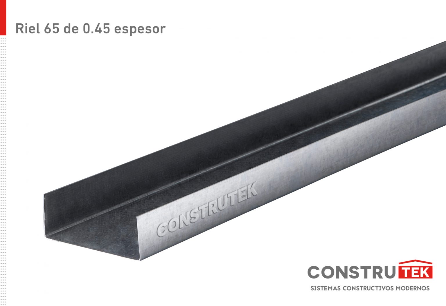 PERFIL RIEL 65 X 25 X 0.45 X 3 GALV – Maxco